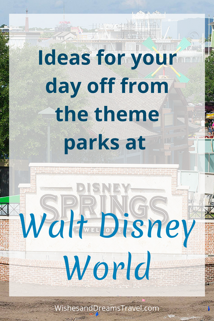 Family Options for Your "Day Off" at Walt Disney World | Wishes ...