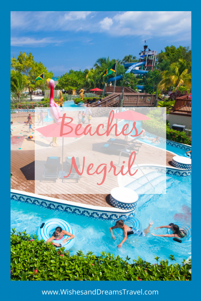 Beaches Negril | Wishes & Dreams Travel